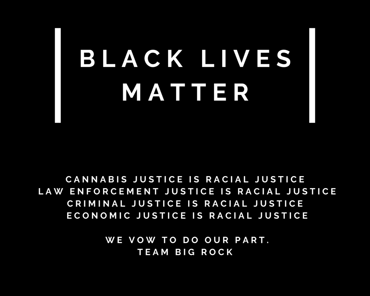 Cannabis Justice Is Racial Justice Big Rock